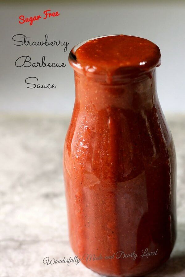 Strawberry Barbecue Sauce - Wonderfully Made and Dearly Loved