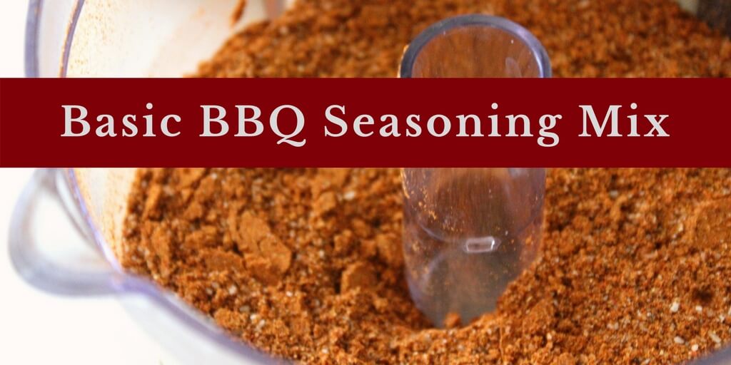 Basic BBQ Seasoning Mix - Wonderfully Made and Dearly Loved