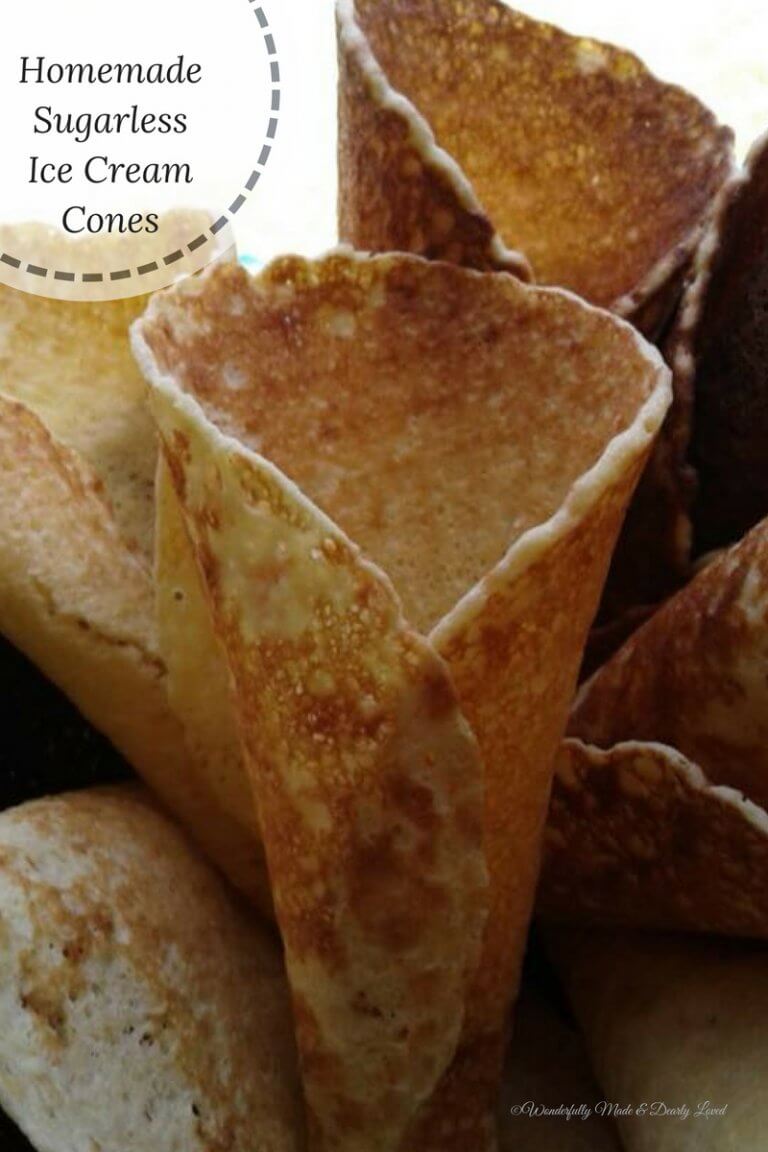 Homemade Sugarless Ice Cream Cones - Wonderfully Made and Dearly Loved
